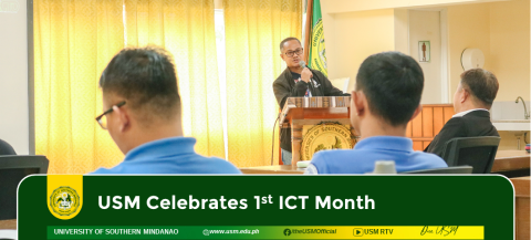 USM Celebrates 1st ICT Month – University of Southern Mindanao